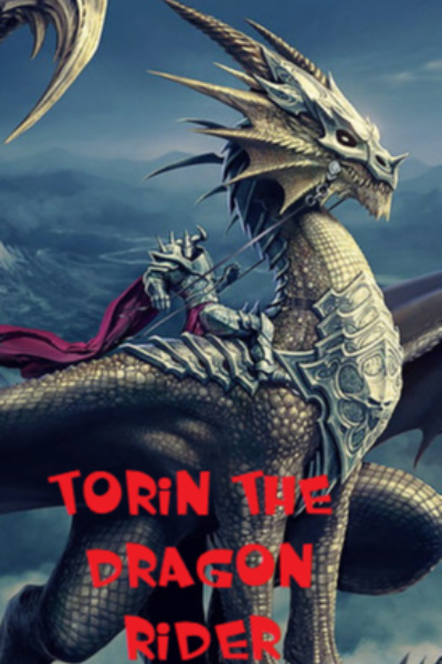 Torin the dragon rider (TOME 12 of the TIAMAT'S WARS SERIE) | Royal Road