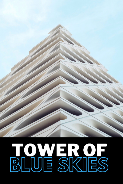 Tower of Blue Skies | Royal Road