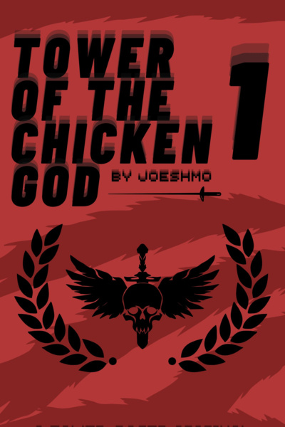 Chapter 5 - “The Second Floor” - Tower of the Chicken God, Volume 1 ...