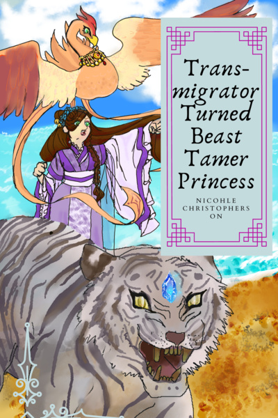 Transmigrator Turned Beast Tamer Princess | Royal Road
