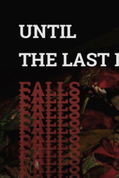 Until the last Petals falls | Royal Road