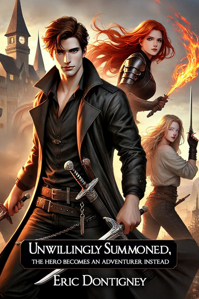 Chapter 9 – Now You’re Making It Weird - Unwilling Summoned, The Hero ...