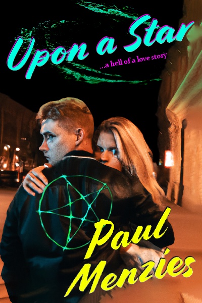Upon a star: a hell of a love story | Royal Road