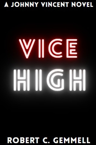 Vice High (Johnny Vincent 1) | Royal Road