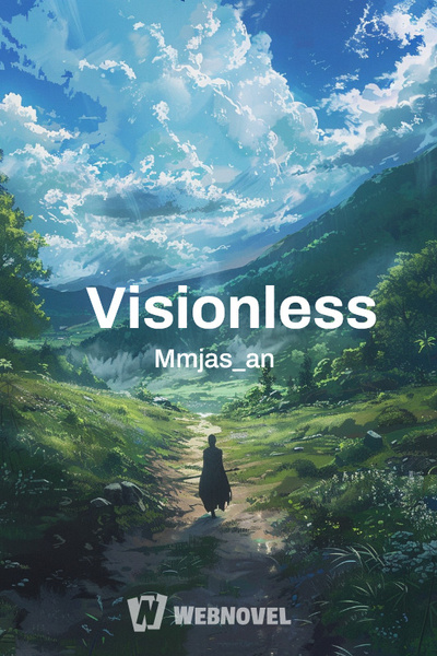 Forest of nightmares - Visionless | Royal Road