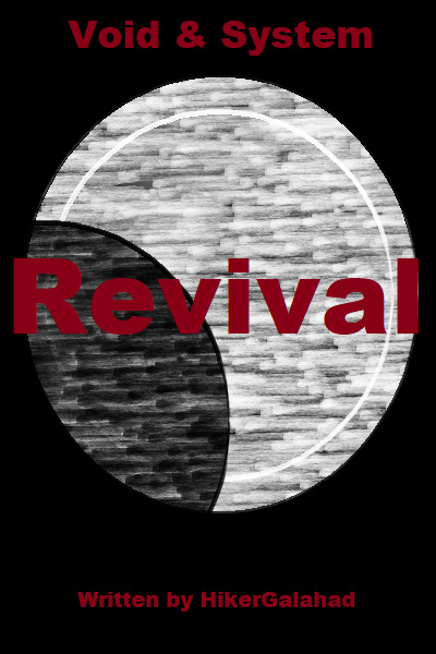Void & System: Revival | Royal Road