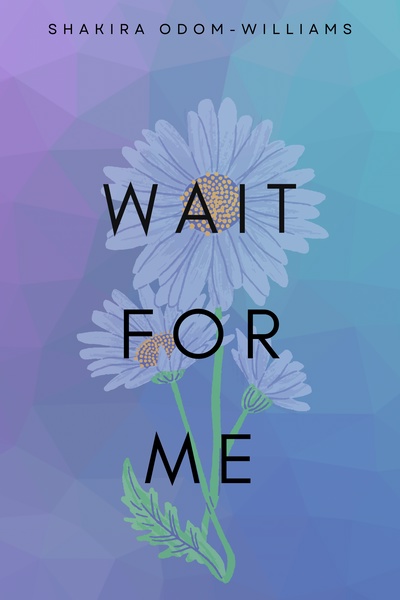 Wait For Me | Royal Road