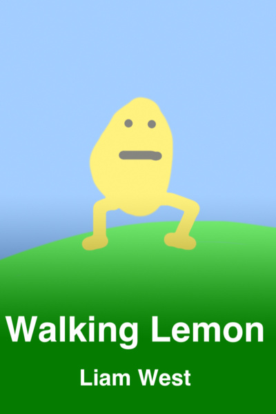 Walking Lemon | Royal Road