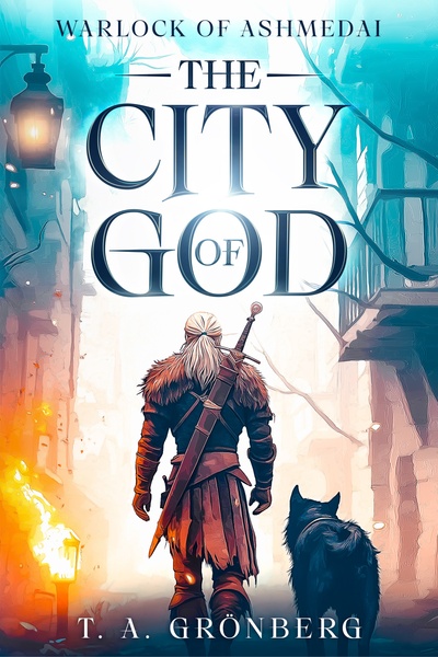 Chapter 4 - Warlock of Ashmedai: The City of God [Progression fantasy ...
