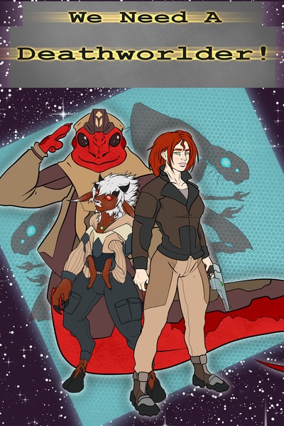 We Need a Deathworlder! | Royal Road