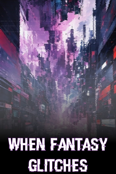 Chapter 170: Journey Back (2) - When Fantasy Glitches | Royal Road