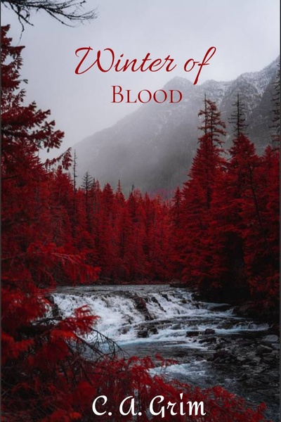 Winter Of Blood | Royal Road