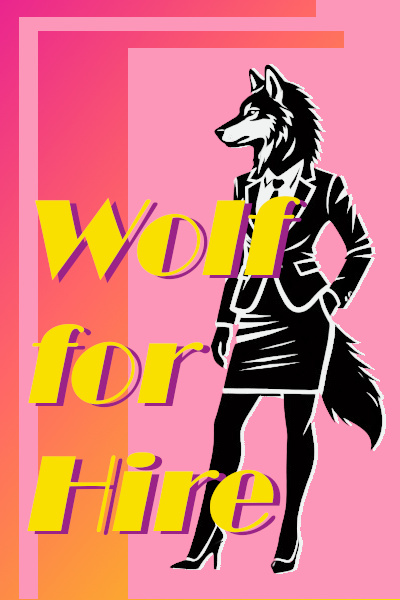 Wolf for Hire | Royal Road