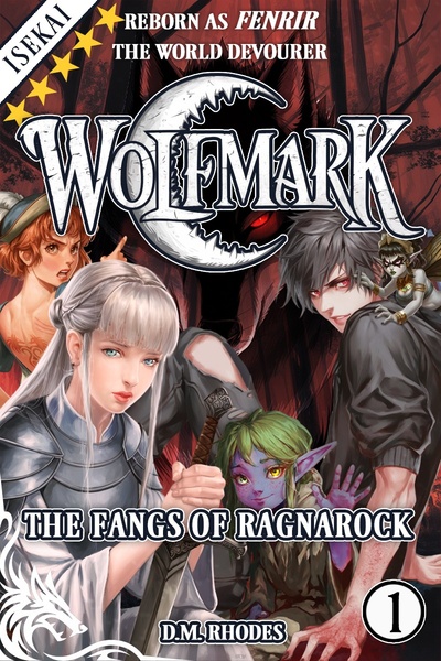 Wolfmark: The Fangs of Ragnarock (Reborn as Fenrir, the litRPG) | Royal Road