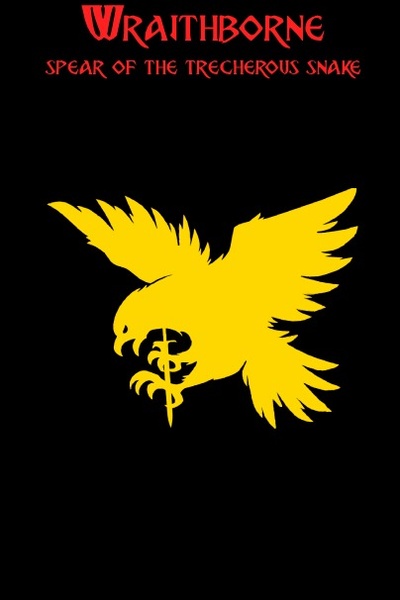 Wraithborne: Spear of the Treacherous Snake. | Royal Road