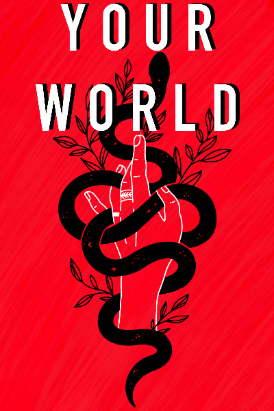 Your World | Royal Road