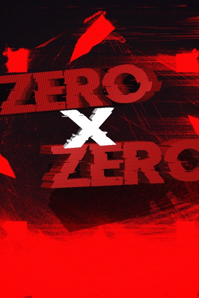 ZERO X ZERO | Royal Road