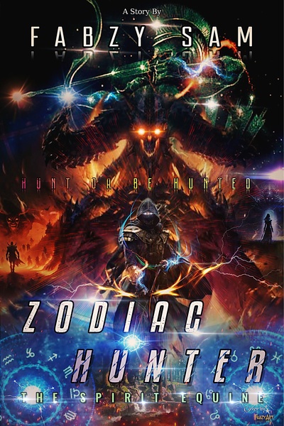 Zodiac Hunter: The Spirit Equine | Royal Road