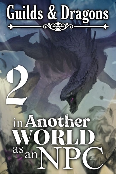 85. Face up - in Another World as an NPC | Royal Road