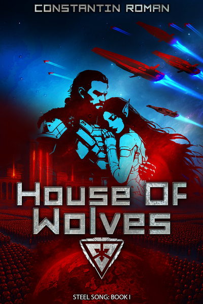 [House of Wolves] 18. War's Merciless Crucible - House of Wolves - The ...