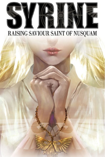 V2 CH.8 CANDIDATE - SYRINE - Into the Grim Darkness of the Far future (Warhammer 40,000 / Isekai ...