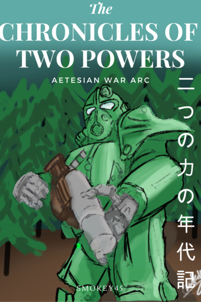 Chapter 17 - "The Last Dance" - Chronicles of Two Powers | Royal Road