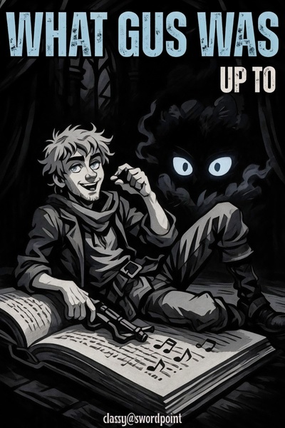 [What Gus Was Up To] 1 - The Job Only I Could Do - The Partisan ...