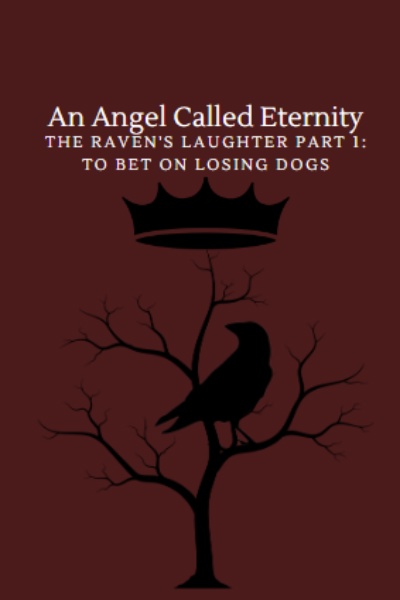 Rhema I: His Brother's Due - An Angel Called Eternity | Royal Road