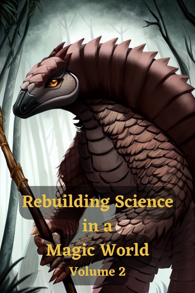 [Vol.2] Ch.17 What Makes a Village? - Rebuilding Science in a Magic ...