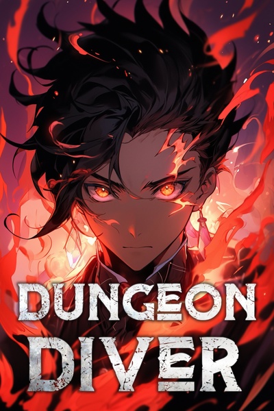 Chapter 324 Dungeon Diver Stealing A Monsters Power Royal Road