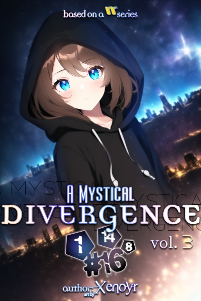 Chapter 9 — Absent Dogma Of Power - A Mystical Divergence: Universe #16 ...