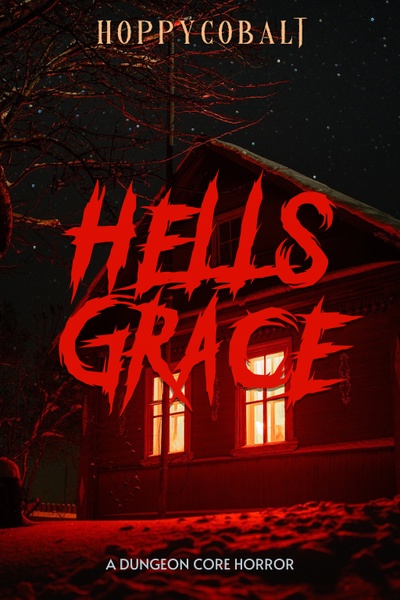 Arc 3 | Hells Grace (Part 18) - The Cabin Is Always Hungry (A Dungeon ...