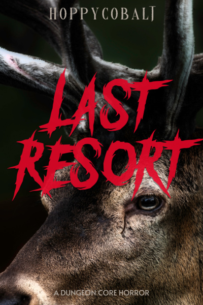 Arc 4 | Last Resort (Part 1) - The Cabin Is Always Hungry (A Dungeon ...