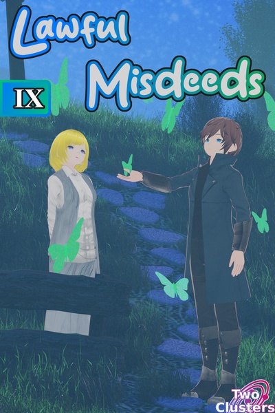 SS 31. Peace within a storm - Lawful misdeeds | Royal Road