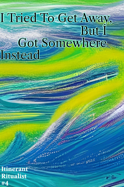 1. An Enthusiastic And Joyous Introduction - I Tried To Get Away, But I Got Somewhere Instead ...