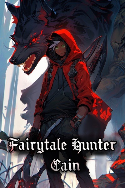 Chapter 8: Food First, Talk After - Fairytale Hunter Cain (A Big Bad ...
