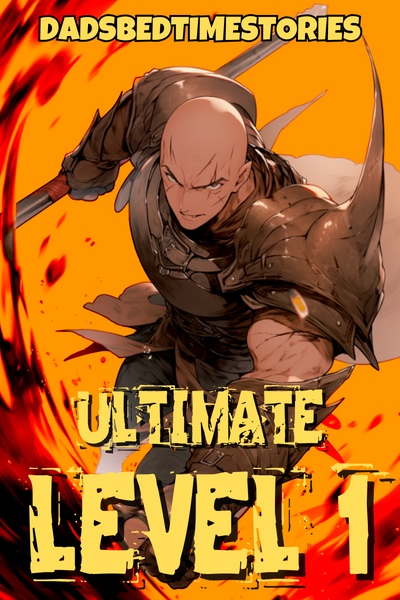 001 - Who wants to be a [Baker]? - Ultimate Level 1 LitRPG - Book 9 ...