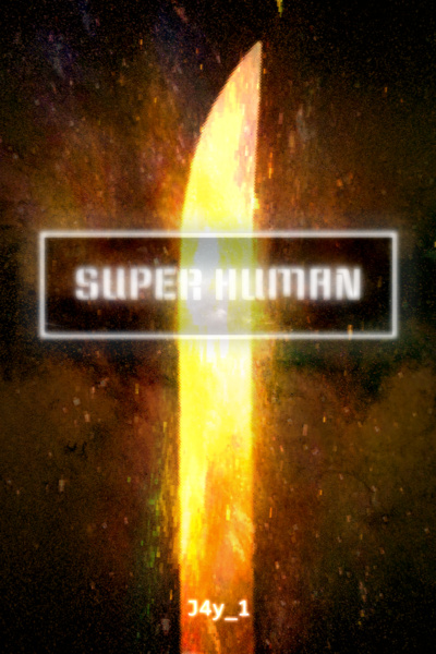 Chapter Fifty Two - Meet the Team - Super Human | Royal Road