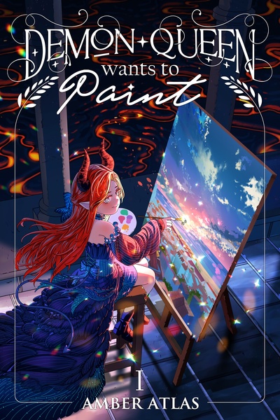 Chapter 34 – Return of the King - Demon Queen Wants to Paint [Vol 1 ...