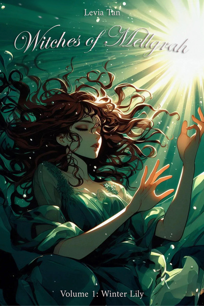 Chapter 1: Welcome Home - Witches of Mellgrah | Royal Road